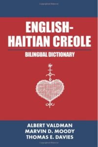English-Haitian Creole Bilingual Dictionary - Learn Haitian Creole ...